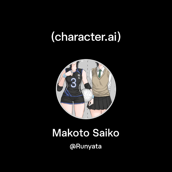 Chat with Makoto Saiko | character.ai | AI Chat, Reimagined–Your Words ...