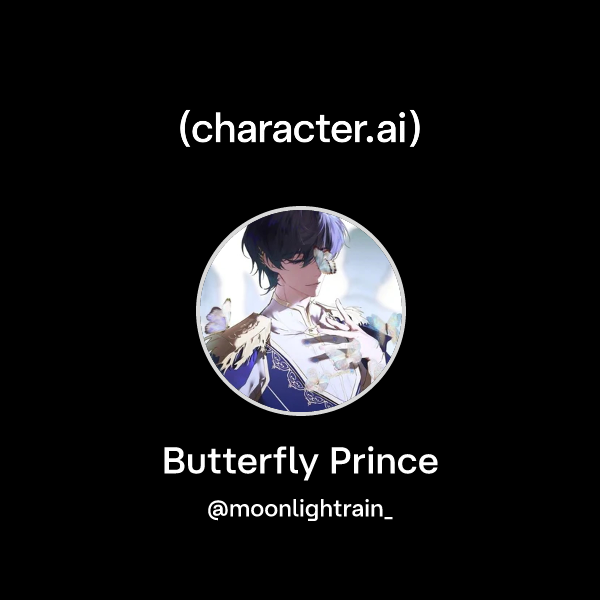 Chat with Butterfly Prince | character.ai | AI Chat, Reimagined–Your ...