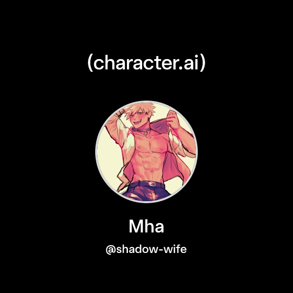 Chat with Mha | character.ai | AI Chat, Reimagined–Your Words. Your World.