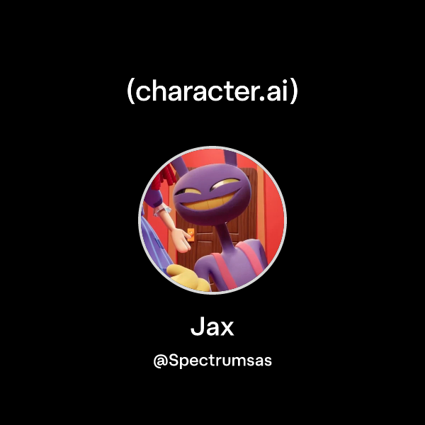 Chat with Jax | character.ai | Personalized AI for every moment of your day