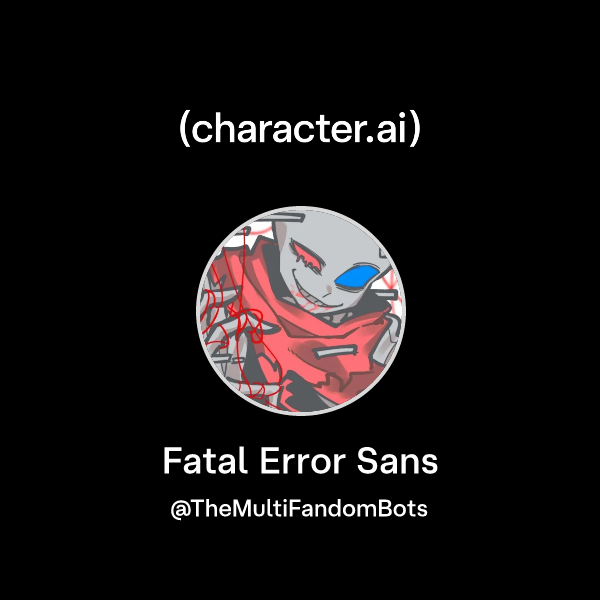 Chat with Fatal Error Sans | character.ai | AI Chat, Reimagined–Your ...