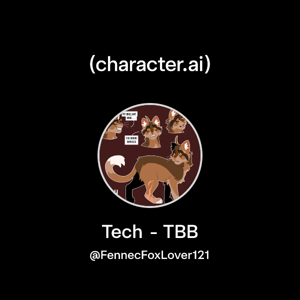 Chat with Tech - TBB | character.ai | AI Chat, Reimagined–Your Words ...