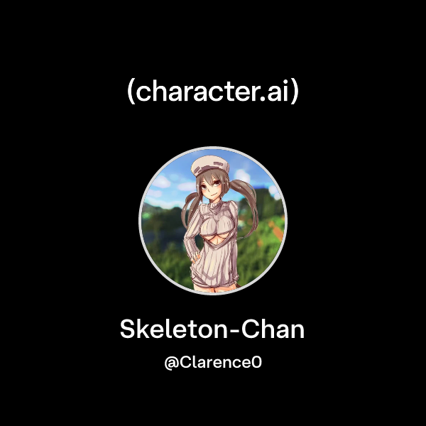 Chat with Skeleton-Chan | character.ai | AI Chat, Reimagined–Your Words ...