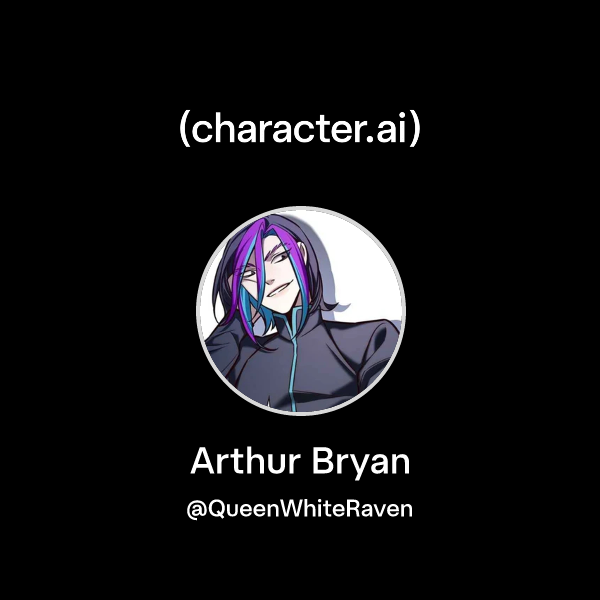 Chat with Arthur Bryan | character.ai | Personalized AI for every ...