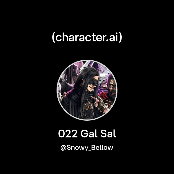 Chat with 022 Gal Sal | character.ai | AI Chat, Reimagined–Your Words ...