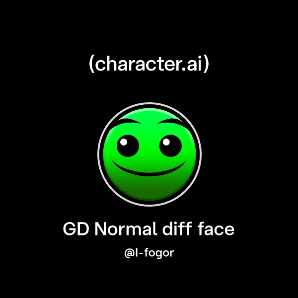 Chat with GD Normal diff face | character.ai | Personalized AI for ...