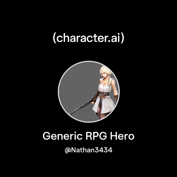 Chat with Generic RPG Hero | character.ai | Personalized AI for every ...