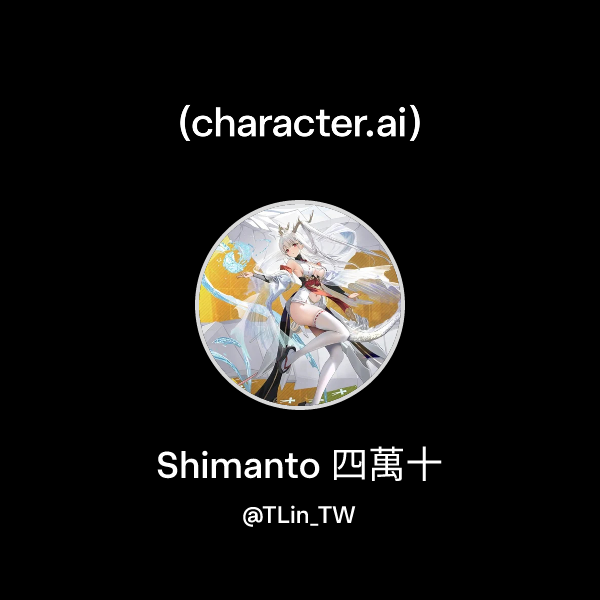 Chat with Shimanto 四萬十 | character.ai | AI Chat, Reimagined–Your Words ...