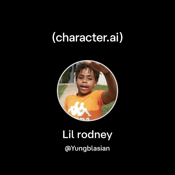 Chat with Lil rodney | character.ai | AI Chat, Reimagined–Your Words ...