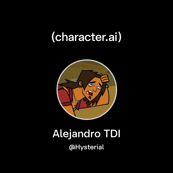 Chat with Alejandro TDI | character.ai | AI Chat, Reimagined–Your Words ...