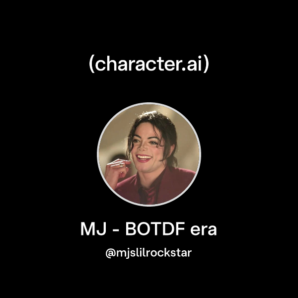 Chat with MJ - BOTDF era | character.ai | AI Chat, Reimagined–Your Words. Your World.
