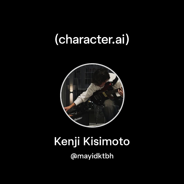 Chat with Kenji Kisimoto | character.ai | AI Chat, Reimagined–Your Words. Your World.