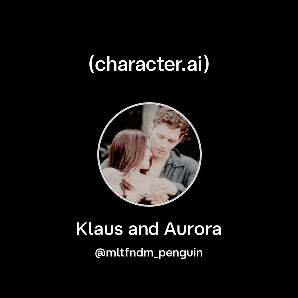 Chat with Klaus and Aurora | character.ai | AI Chat, Reimagined–Your Words. Your World.