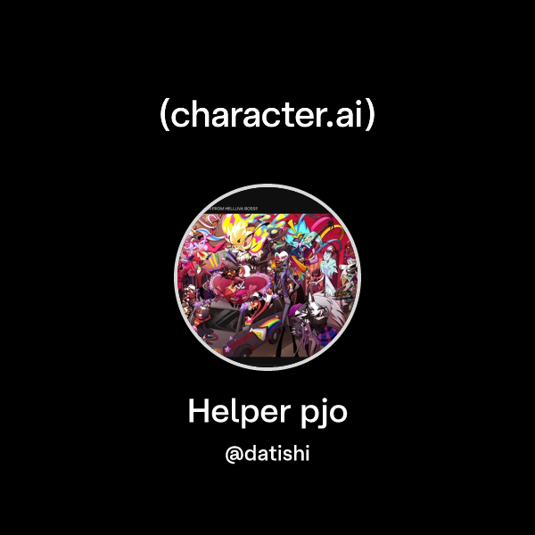 Chat with Helper pjo | character.ai | AI Chat, Reimagined–Your Words ...