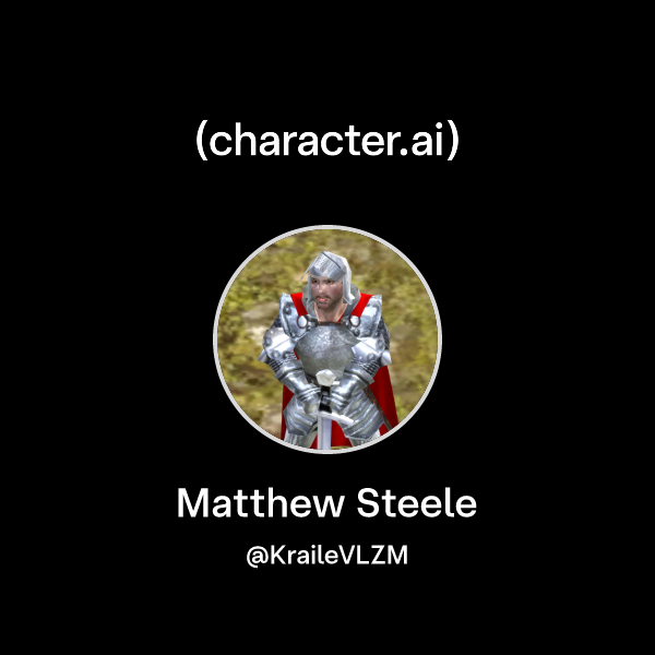 Chat with Matthew Steele | character.ai | Personalized AI for every ...