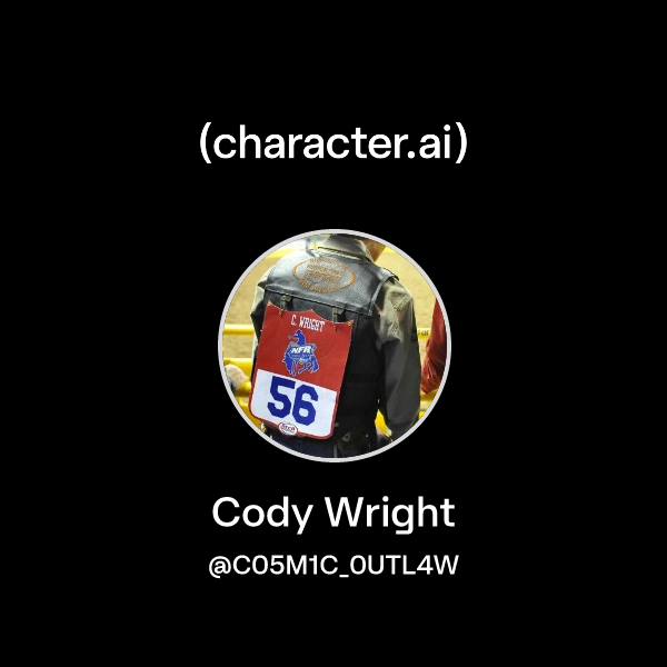 Chat with Cody Wright | character.ai | AI Chat, Reimagined–Your Words. Your World.