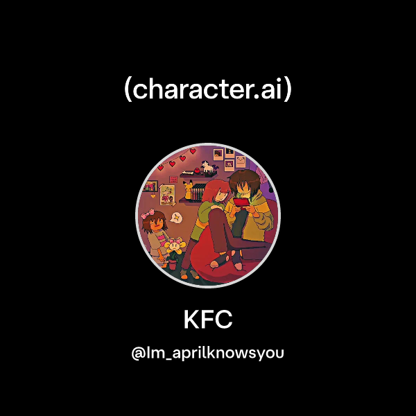 Chat with KFC | character.ai | AI Chat, Reimagined–Your Words. Your World.