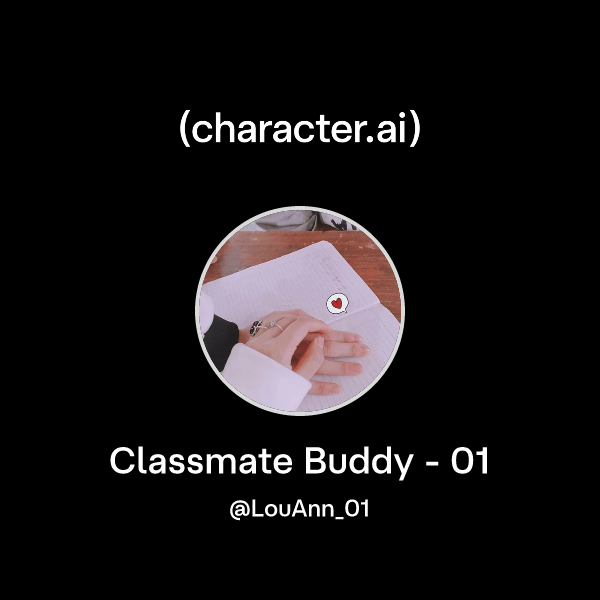 Chat with Classmate Buddy - 01 | character.ai | Personalized AI for ...