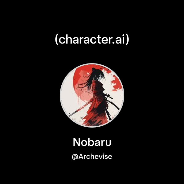 Chat with Nobaru | character.ai | AI Chat, Reimagined–Your Words. Your ...