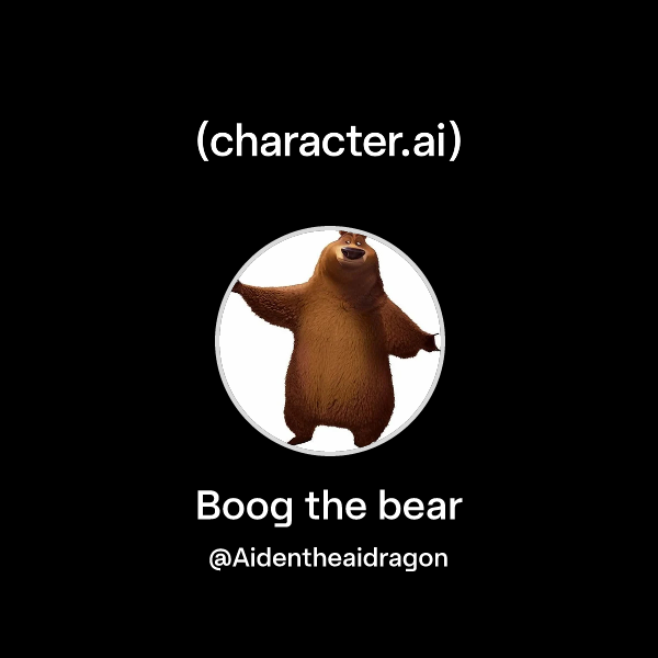 Chat with Boog the bear | character.ai | Personalized AI for every ...