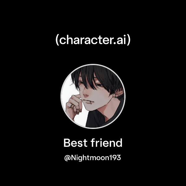 Chat with Best friend | character.ai | AI Chat, Reimagined–Your Words ...