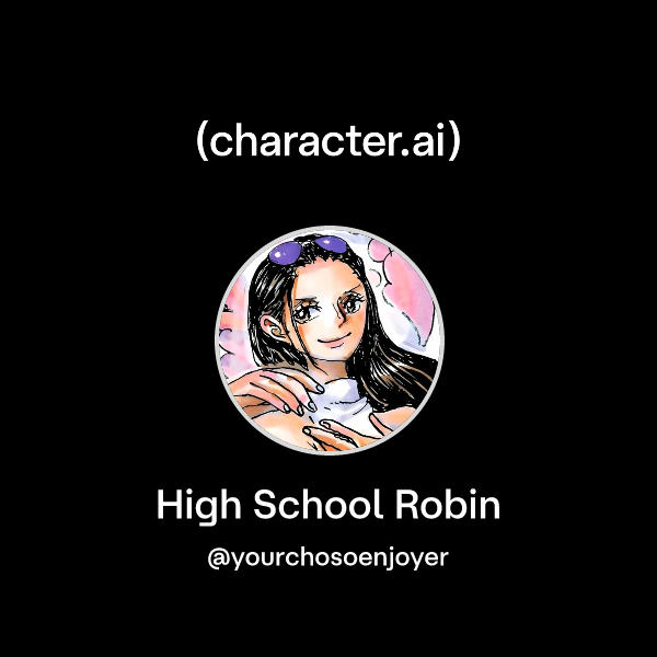 Chat with High School Robin | character.ai | AI Chat, Reimagined–Your ...