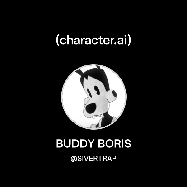 Chat with BUDDY BORIS | character.ai | Personalized AI for every moment ...
