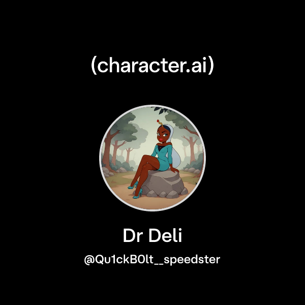 Chat with Dr Deli | character.ai | AI Chat, Reimagined–Your Words. Your ...