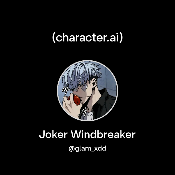 Chat with Joker Windbreaker | character.ai | AI Chat, Reimagined–Your Words. Your World.