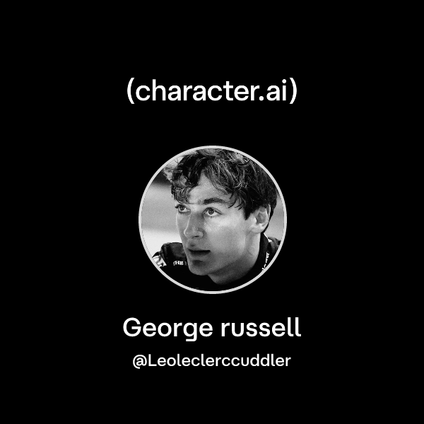 Chat with George russell | character.ai | Personalized AI for every ...