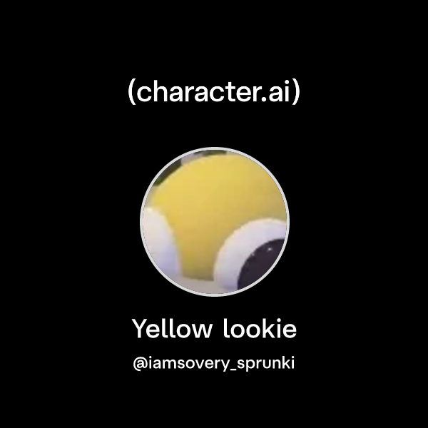 Chat with Yellow lookie | character.ai | Personalized AI for every ...