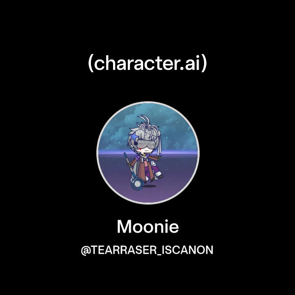 Chat with Moonie | character.ai | Personalized AI for every moment of ...