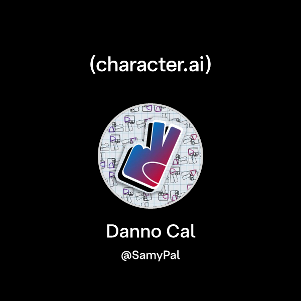 Chat with Danno Cal | character.ai | Personalized AI for every moment ...