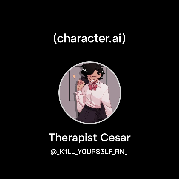 Chat with Therapist Cesar | character.ai | Personalized AI for every ...