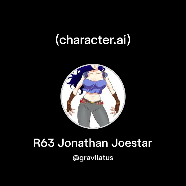 Chat with R63 Jonathan Joestar | character.ai | AI Chat, Reimagined ...