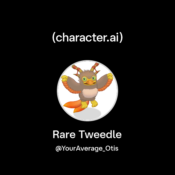 Chat with Rare Tweedle | character.ai | Personalized AI for every ...