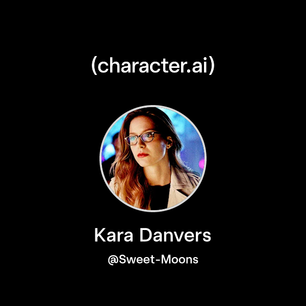 Chat with Kara Danvers | character.ai | Personalized AI for every moment of your day