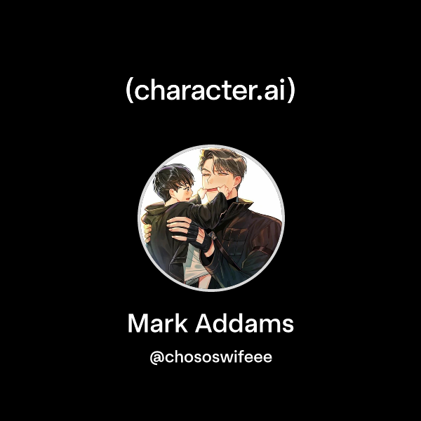 Chat with Mark Addams | character.ai | AI Chat, Reimagined–Your Words ...