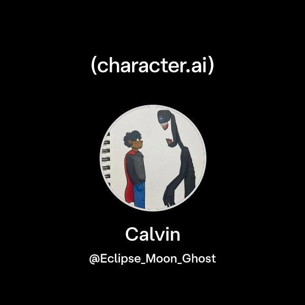 Chat with Calvin | character.ai | AI Chat, Reimagined–Your Words. Your ...