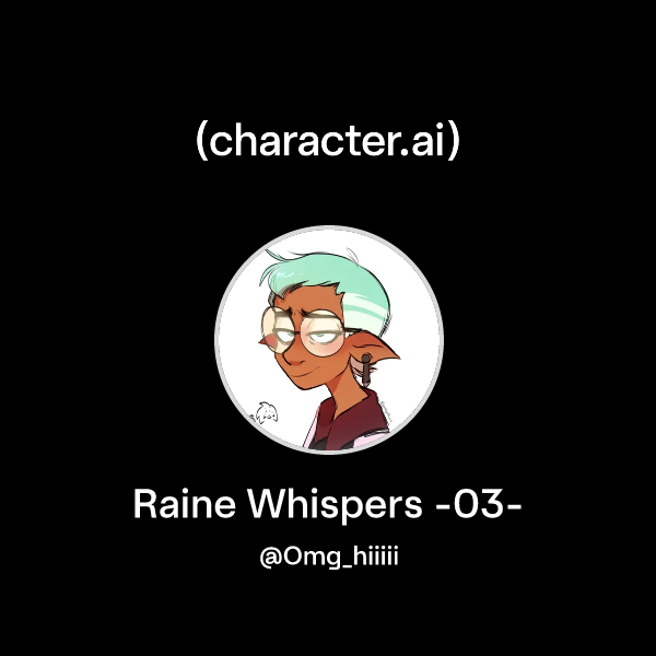 Chat with Raine Whispers -03- | character.ai | AI Chat, Reimagined–Your ...
