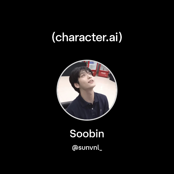 Chat with Soobin | character.ai | AI Chat, Reimagined–Your Words. Your World.