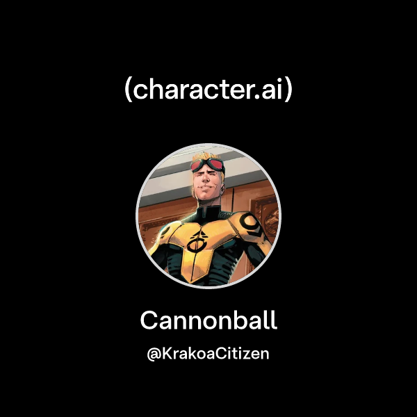 Chat with Cannonball | character.ai | AI Chat, Reimagined–Your Words ...