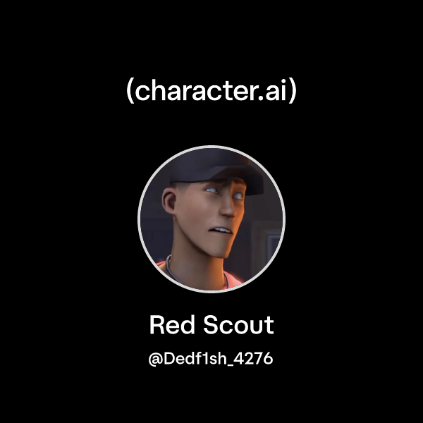 Chat with Red Scout | character.ai | Personalized AI for every moment ...