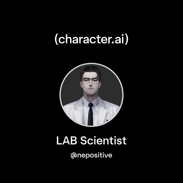 Chat with LAB Scientist | character.ai | AI Chat, Reimagined–Your Words ...