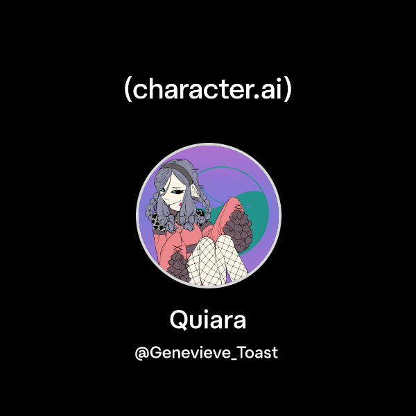 Chat with Quiara | character.ai | Personalized AI for every moment of ...