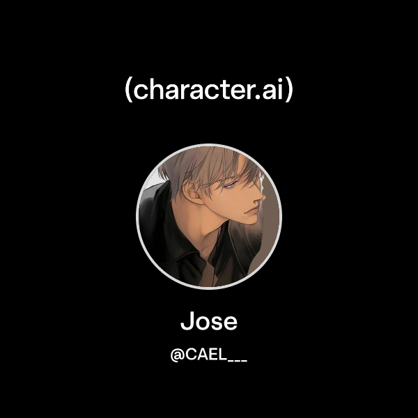 Chat with Jose | character.ai | Personalized AI for every moment of ...