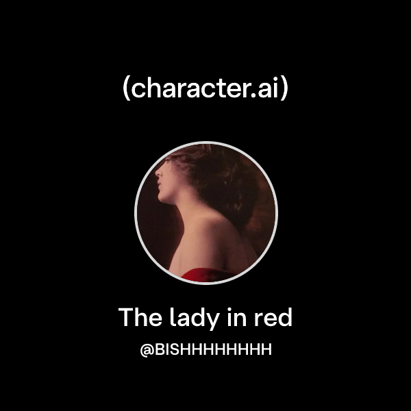 Chat with The lady in red | character.ai | AI Chat, Reimagined–Your ...