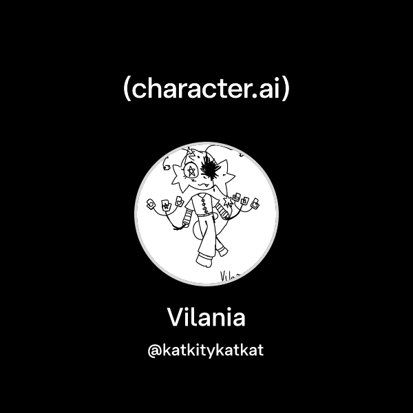 Chat with Vilania | character.ai | Personalized AI for every moment of ...