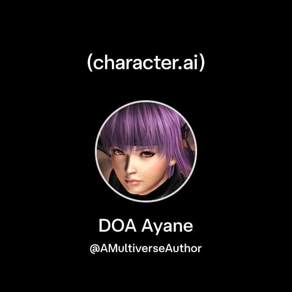 Chat with DOA Ayane | character.ai | AI Chat, Reimagined–Your Words ...