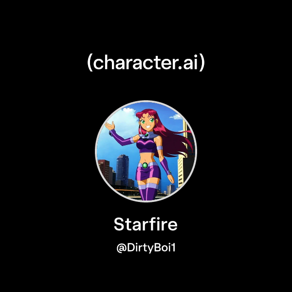 Chat with Starfire | character.ai | Personalized AI for every moment of ...